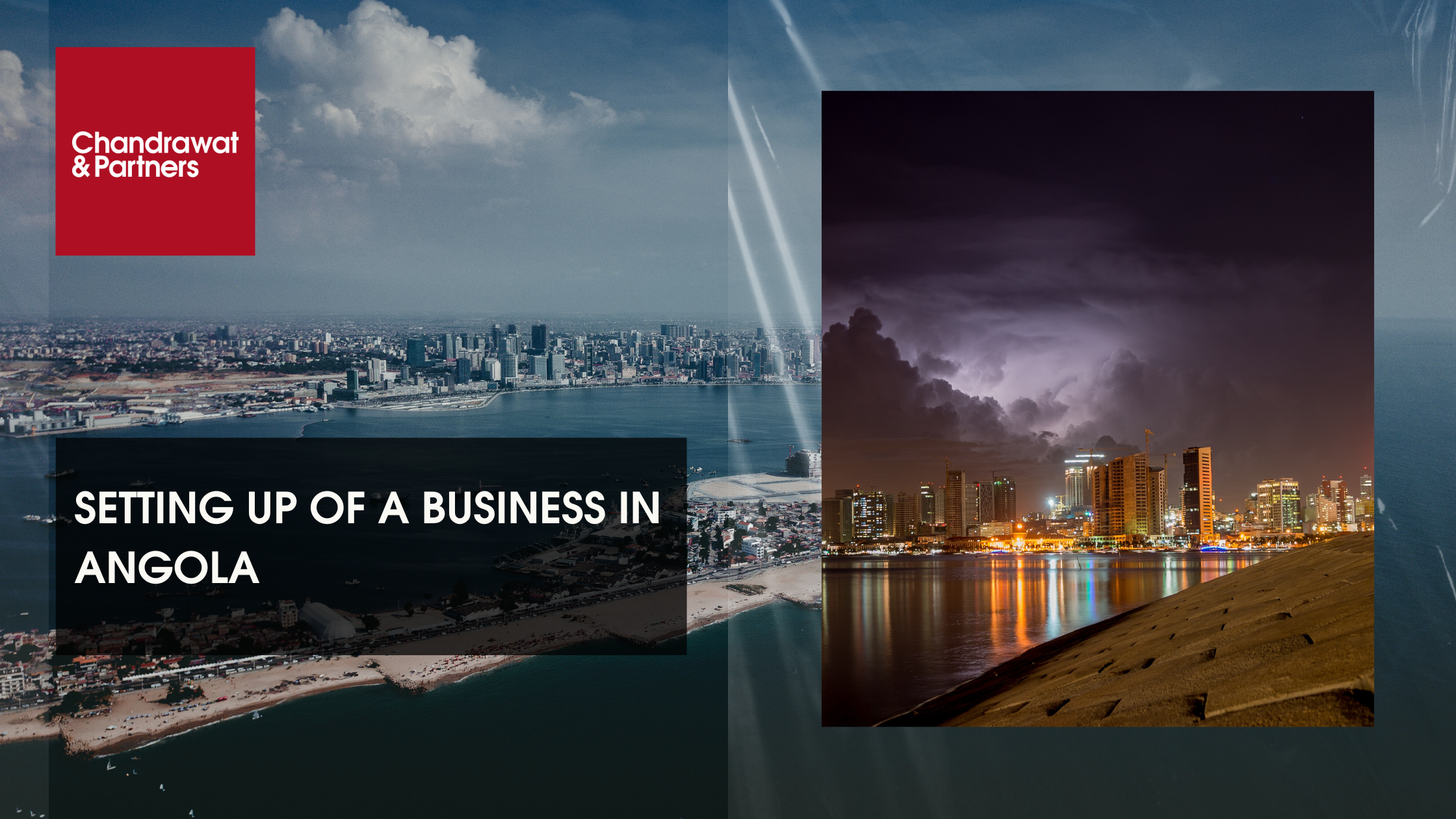 SETTING UP OF A BUSINESS IN ANGOLA - Chandrawat & Partners
