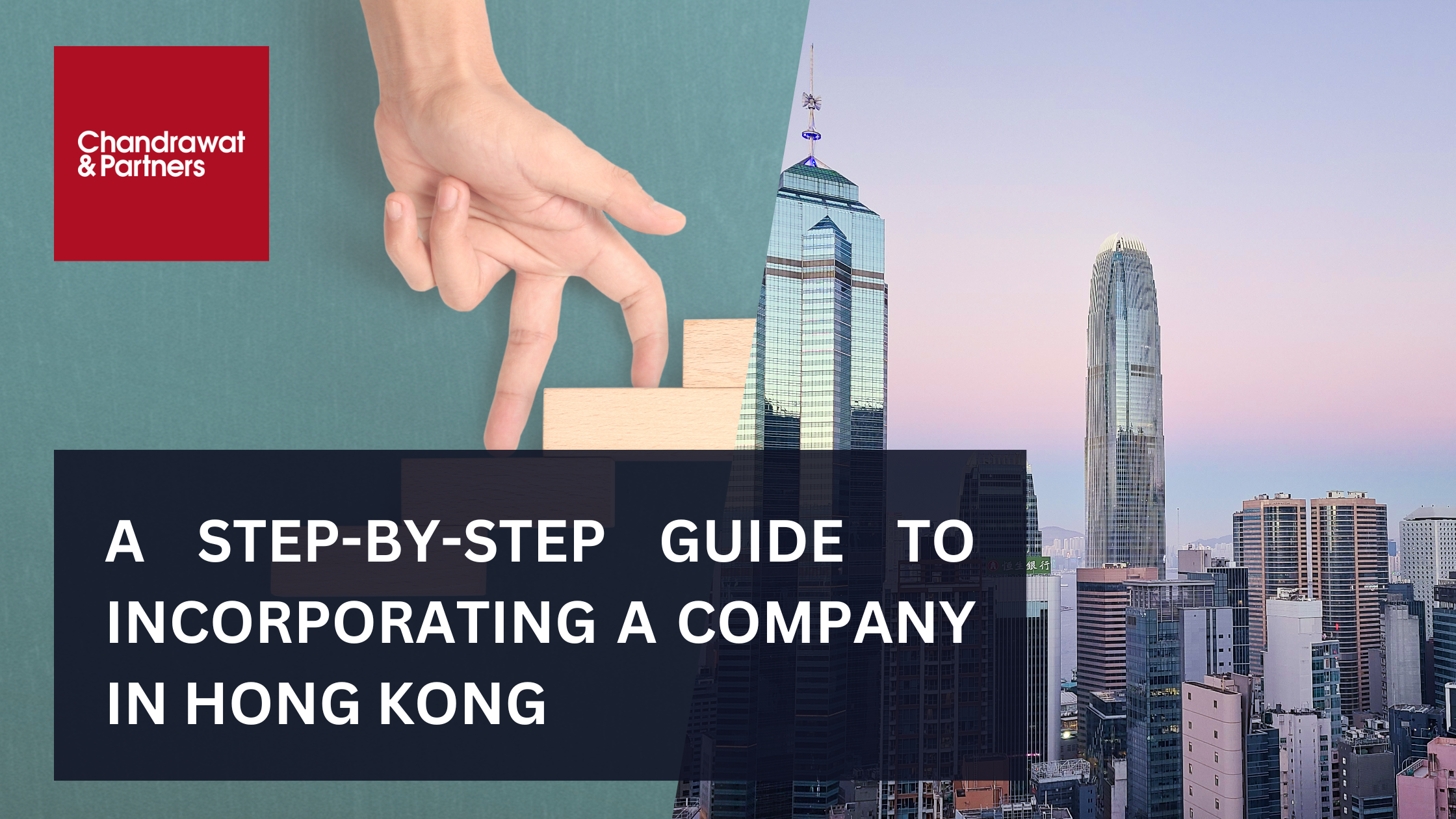 A STEP-BY-STEP GUIDE TO INCORPORATING A COMPANY IN HONG KONG ...