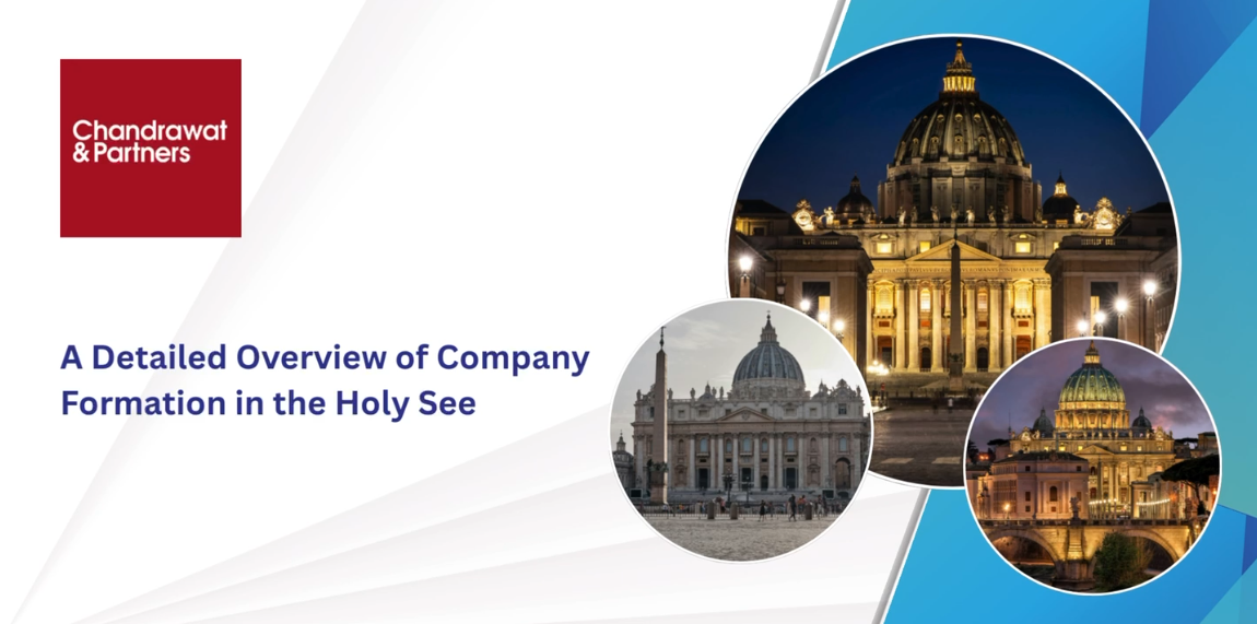 A DETAILED OVERVIEW OF COMPANY FORMATION IN THE HOLY SEE (VATICAN CITY ...